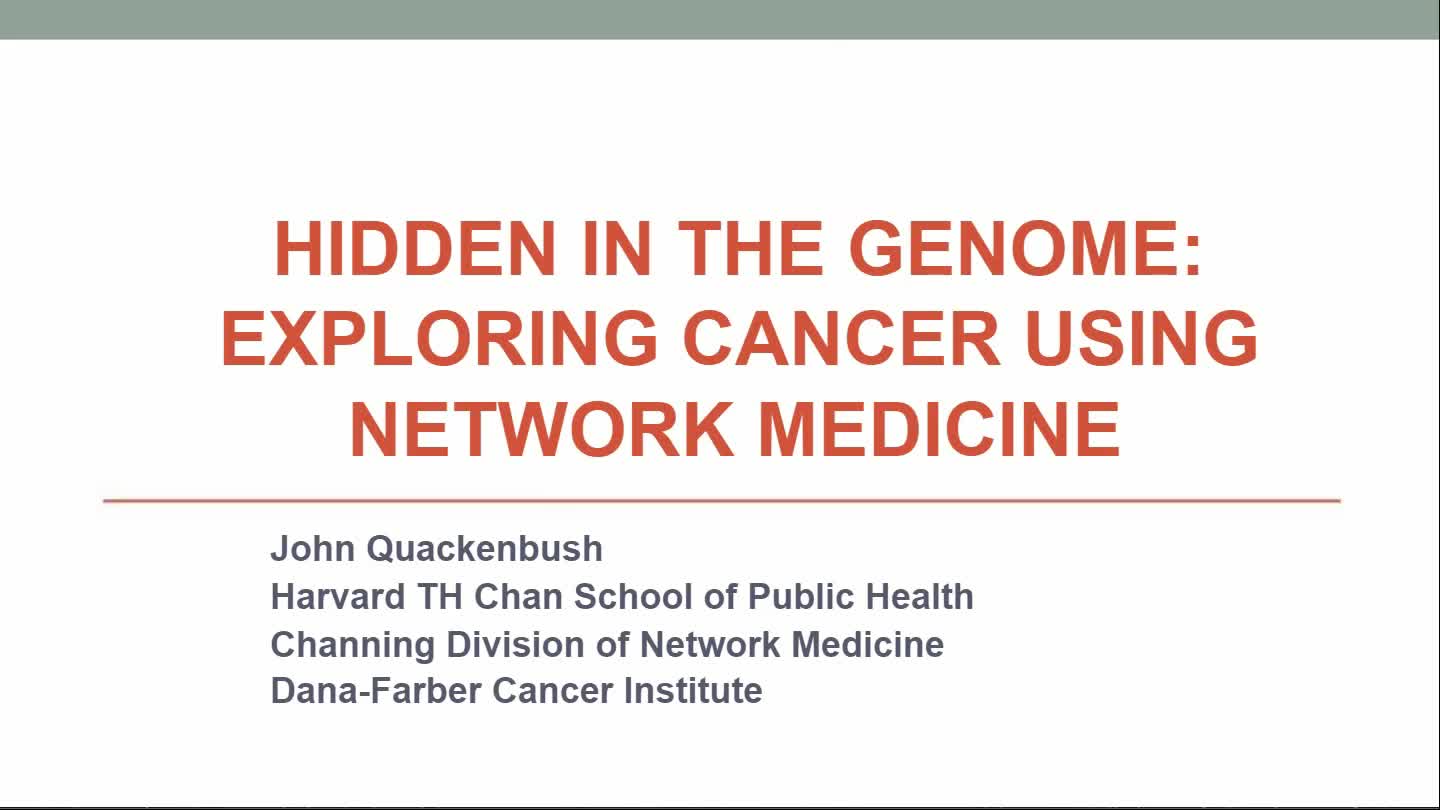 Cancer and Network Medicine with John Quackenbush - BioTechniques