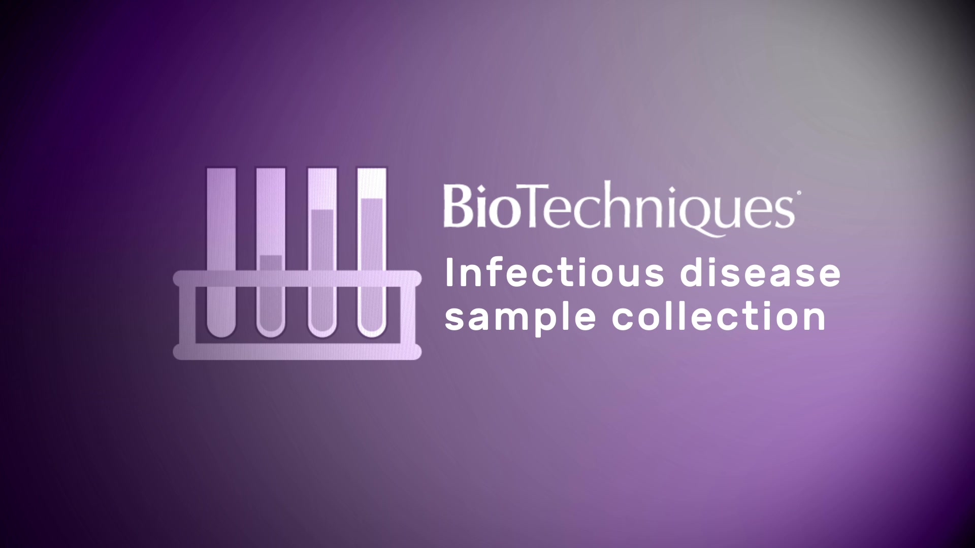 Infectious disease sample collection - BioTechniques