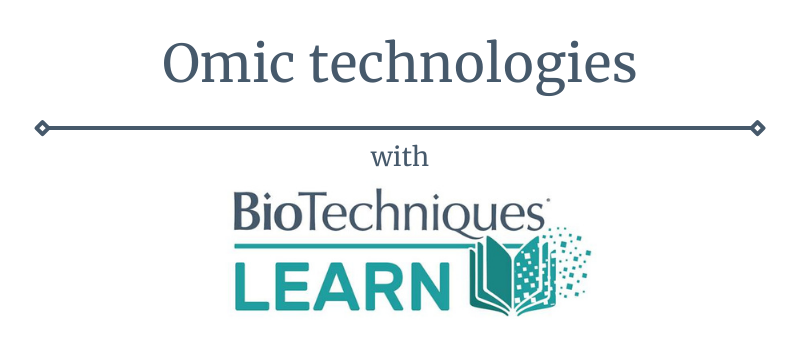 Omic technologies - BioTechniques