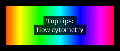 Ten Tips for Successful Flow Cytometry - BioTechniques