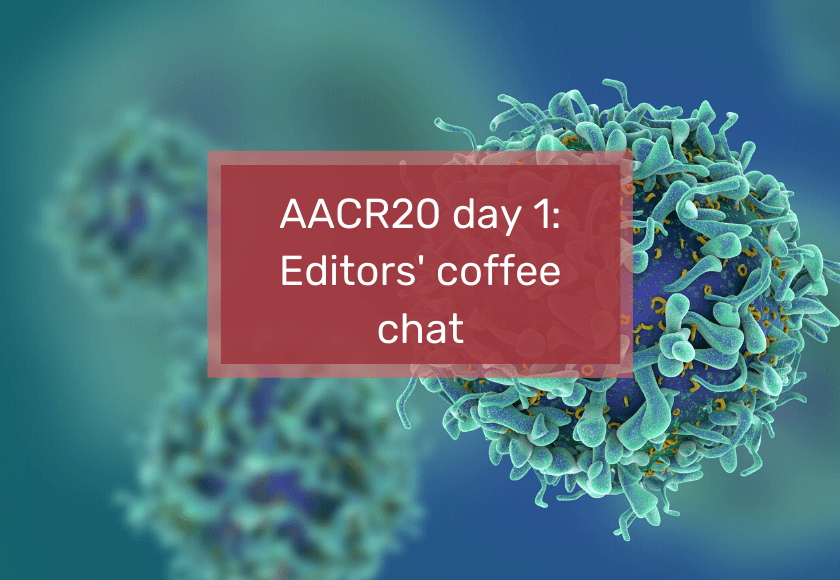 AACR20 Editors Coffee Chat On Day 1 Of The First Virtual Annual aacr20-editors-coffee-chat-on-day-1-of-the-first-virtual-annual